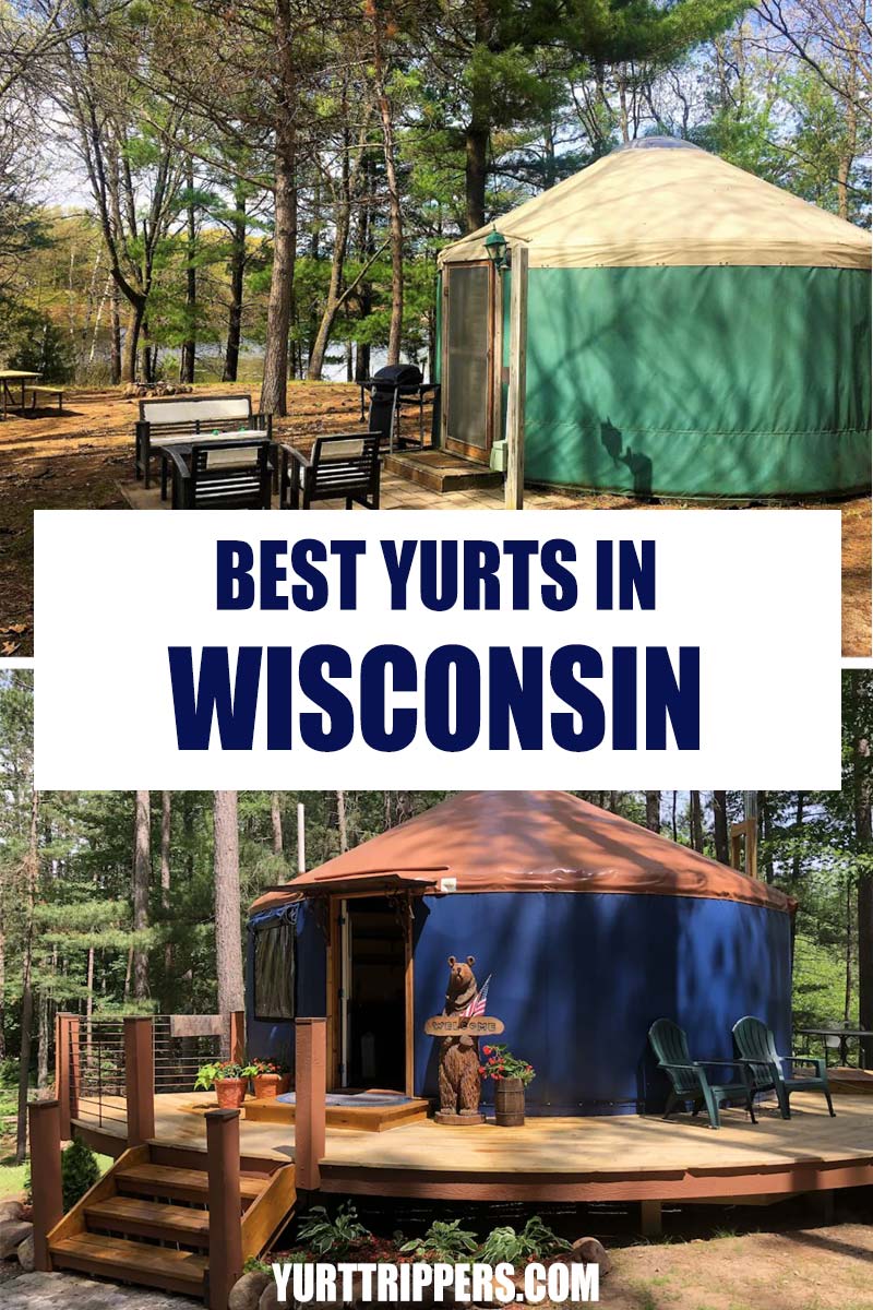 12 Best Yurts in Wisconsin To Rent For a Glamping Getaway - Yurt Trippers